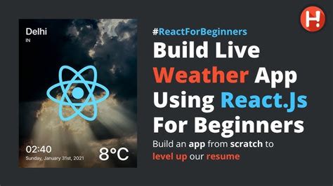Build A Weather App In React Js React Js Beginner