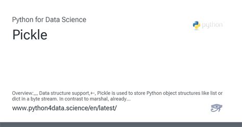 Pickle Python For Data Science