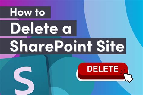 How To Delete A Sharepoint Site Blog Quisitive
