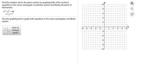 solved find the solution set for the given system by graphing both of