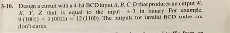 Solved Design A Circuit With A 4 But Bcd Input A B C D