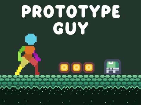Prototype Guy Play Online Games Free