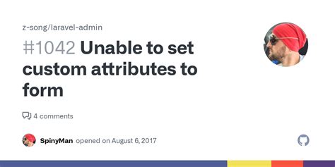 Unable To Set Custom Attributes To Form Issue 1042 Z Song Laravel