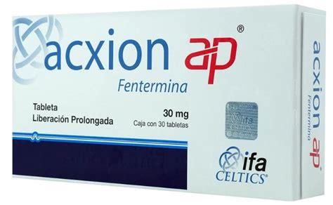 Acxion Ap 30 Mg C 30 Tab Lp Fentermina Lab Ifa Celtics Grupo Iii