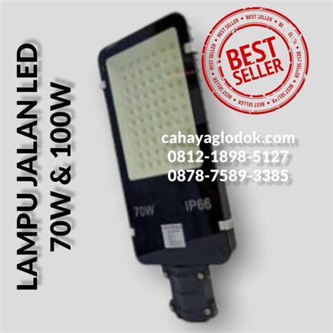Jual Lampu Jalan LED 70W Chip LED SMD 3030 Cahaya Glodok