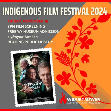 Indigenous Film Festival Widoktadwen Center For Native Knowledge