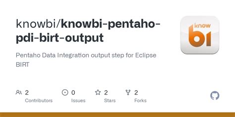 Github Knowbiknowbi Pentaho Pdi Birt Output Pentaho Data