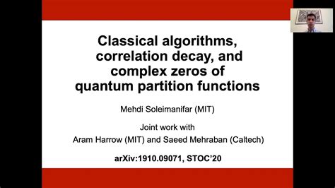 Session 3b Classical Algorithms Correlation Decay And Complex Zeros