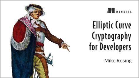 manning publications co on linkedin elliptic curve cryptography for developers first chapter