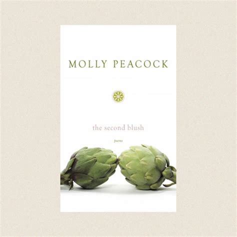 The Second Blush — Molly Peacock