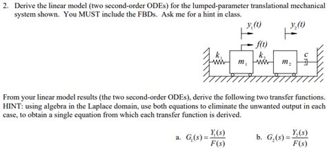 Solved 2 Derive The Linear Model Two Second Order Odes