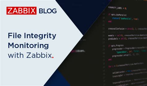 File Integrity Monitoring With Zabbix Zabbix Blog