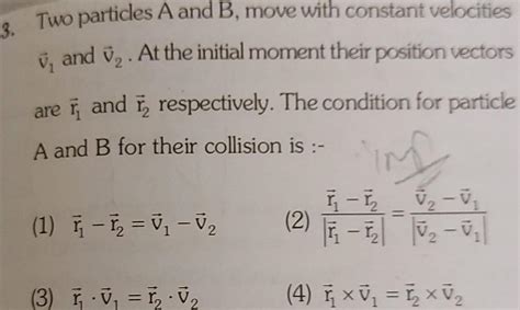 Answered 3 Two Particles A And B Move With Constant Velocities V And