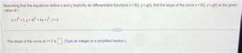 Solved Assuming That The Equations Define X And Y Implicitly