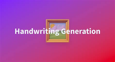Handwriting Generation A Hugging Face Space By Kishan11