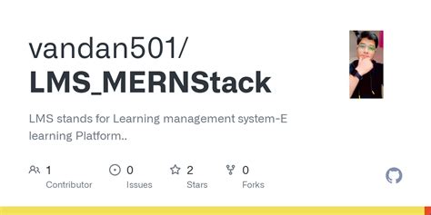 github vandan501 lms mernstack lms stands for learning management system e learning platform