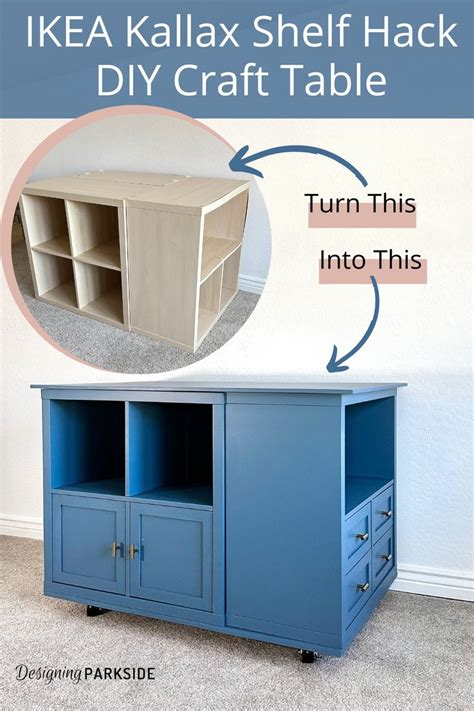 Ikea Kallax Shelf Hack Diy Craft Table Craft Table Diy Diy Furniture Ikea Crafts