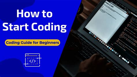 How To Start Coding Coding For Beginners Easy Step By Step Guide To