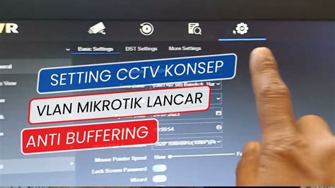 Cara Settings Cctv Hikvision Ipcamera Dengan Mikrotik Vlan Youtube