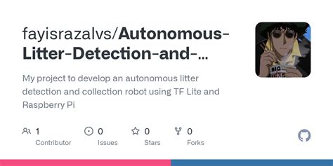 Github Fayisrazalvsautonomous Litter Detection And Collection Robot My Project To Develop An