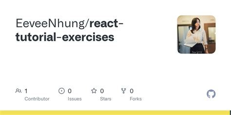 Github Eeveenhung React Tutorial Exercises