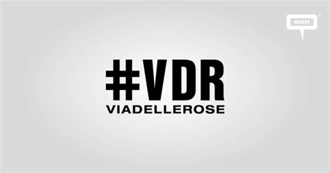 Viadellerose on INSITEOPEDIA - INSITE OOH Media Platform