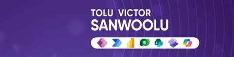 Tolu Victor Sanwoolu I Help Powerapps Developers Build Better Apps