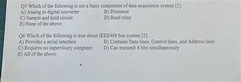 Q Which Of The Following Is Not A Basic Component Of Chegg