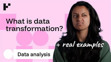 What Is Data Transformation Types Of Data Transformations And