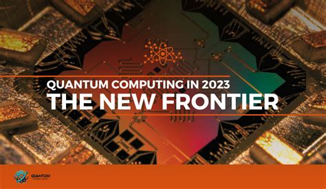 Quantum Computing In The New Frontier Quantum Global Group