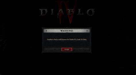 Unable To Find A Valid License For Diablo 4 Code 315306 Error Fix