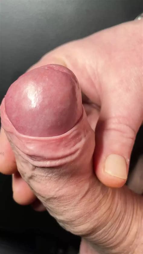 Close Up Foreskin And Huge Cockhead Gay Pov Porn Feat Foreskinguy Xhamster