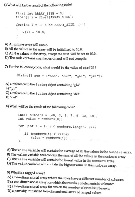 Solved 6 What Will Be The Result Of The Following Code