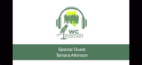 Tamara Atkinson On Linkedin Wc Podcast Tamara Atkinson