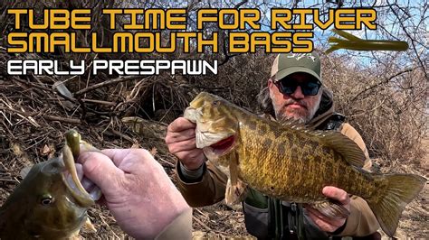 Tubes For Big Smallmouth Bass In Rivers Youtube