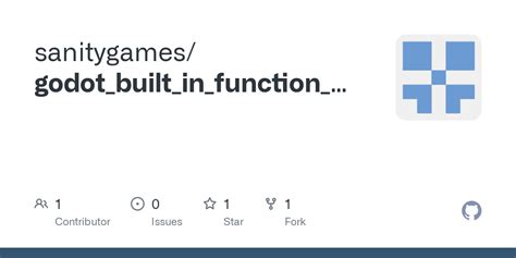Github Sanitygamesgodotbuiltinfunctioncheatsheet
