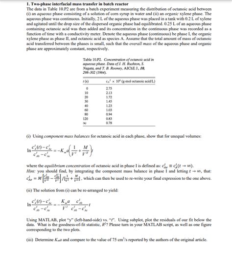 Solved 1 Two Phase Interfacial Mass Transfer In Batch