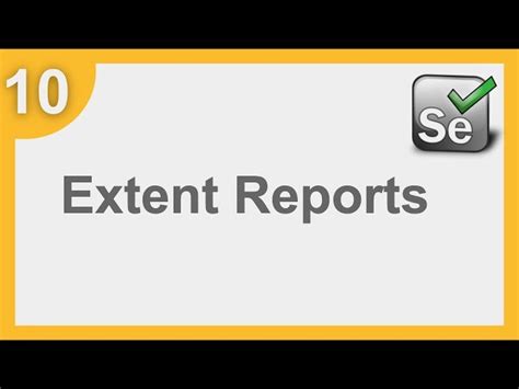 Free Video Selenium Framework For Beginners What Is Extent Reports How To Use Extent