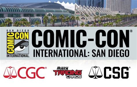 Cgc Cgc Trading Cards And Csg Accepting Submissions And Hosting Signers At San Diego Comic Con