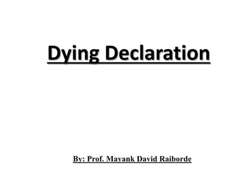 Dying Declaration Pptx