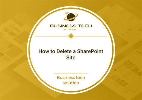 How To Delete A Sharepoint Site Business Tech Planet