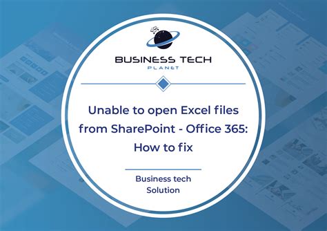Unable To Open Excel Files From Sharepoint Office 365 How To Fix Business Tech Planet