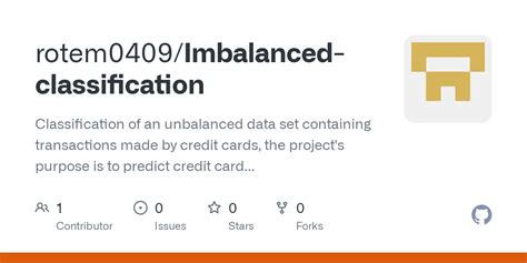 GitHub Rotem Imbalanced Classification Classification Of An Unbalanced Data Set