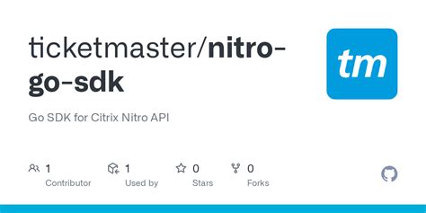 GitHub Ticketmaster Nitro Go Sdk Go SDK For Citrix Nitro API