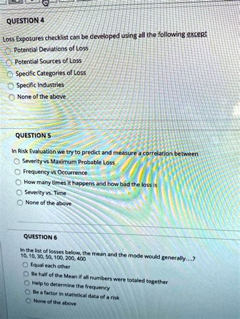 Solved Question4 Loss Exposures Checklist Can Be Developed Using All The Following Except