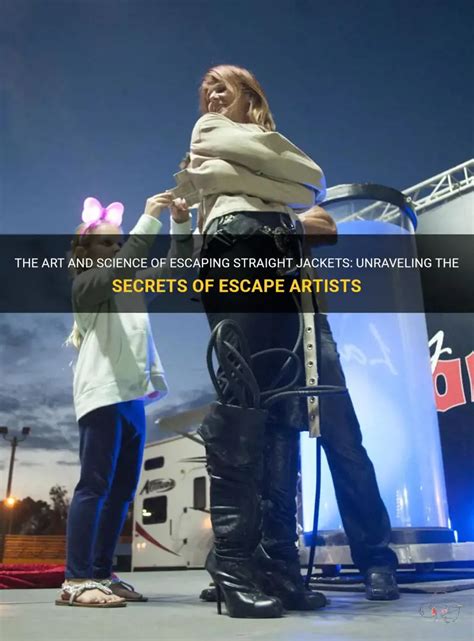 The Art And Science Of Escaping Straight Jackets Unraveling The