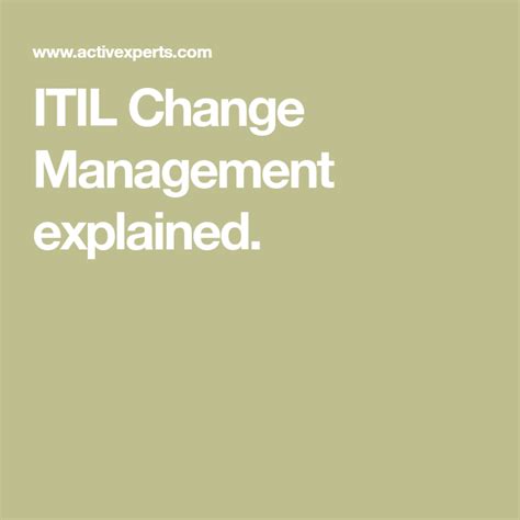 ITIL Change Management Explained Change Management Assessment Explained Business Valuation