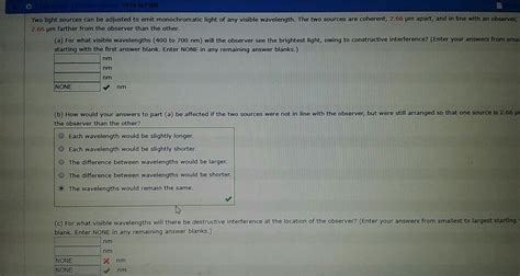 Solved Two Light Sources Can Be Adjusted To Emit
