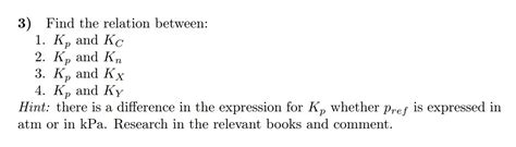 Solved 3 Find The Relation Between 1 Kp And KC 2 Kp And Chegg Com