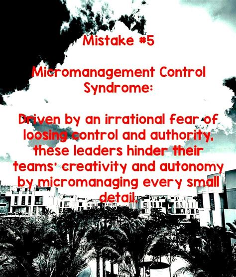 Bassem Emad On Linkedin Mistakes Leaders Do Mistake 5 The 2